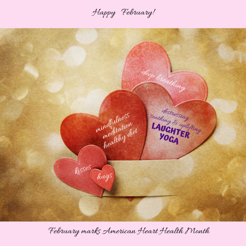 Happy Heart Health Month of February! Love Yourself/and Others ...